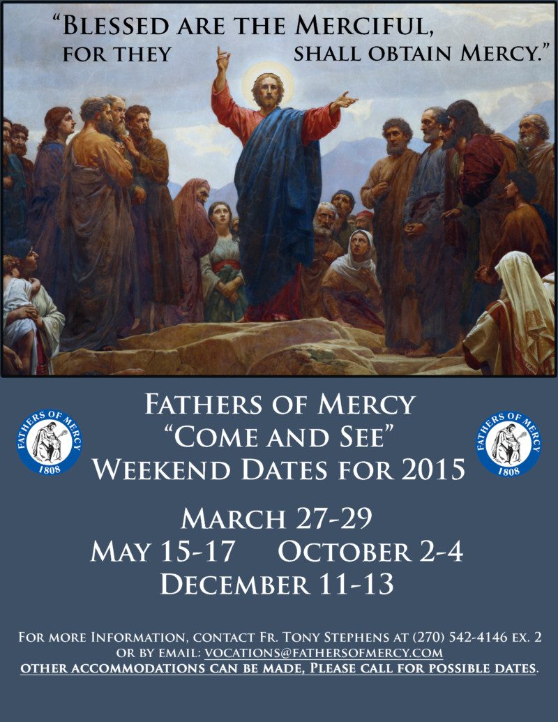 Come and See Weekends at the Fathers of Mercy - The Fathers of Mercy